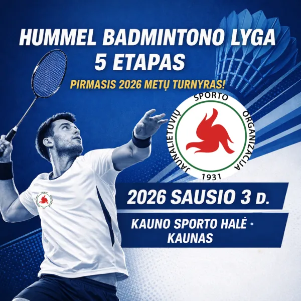 Hummel Badmintono Lyga 5... - Turnyrai - LBF